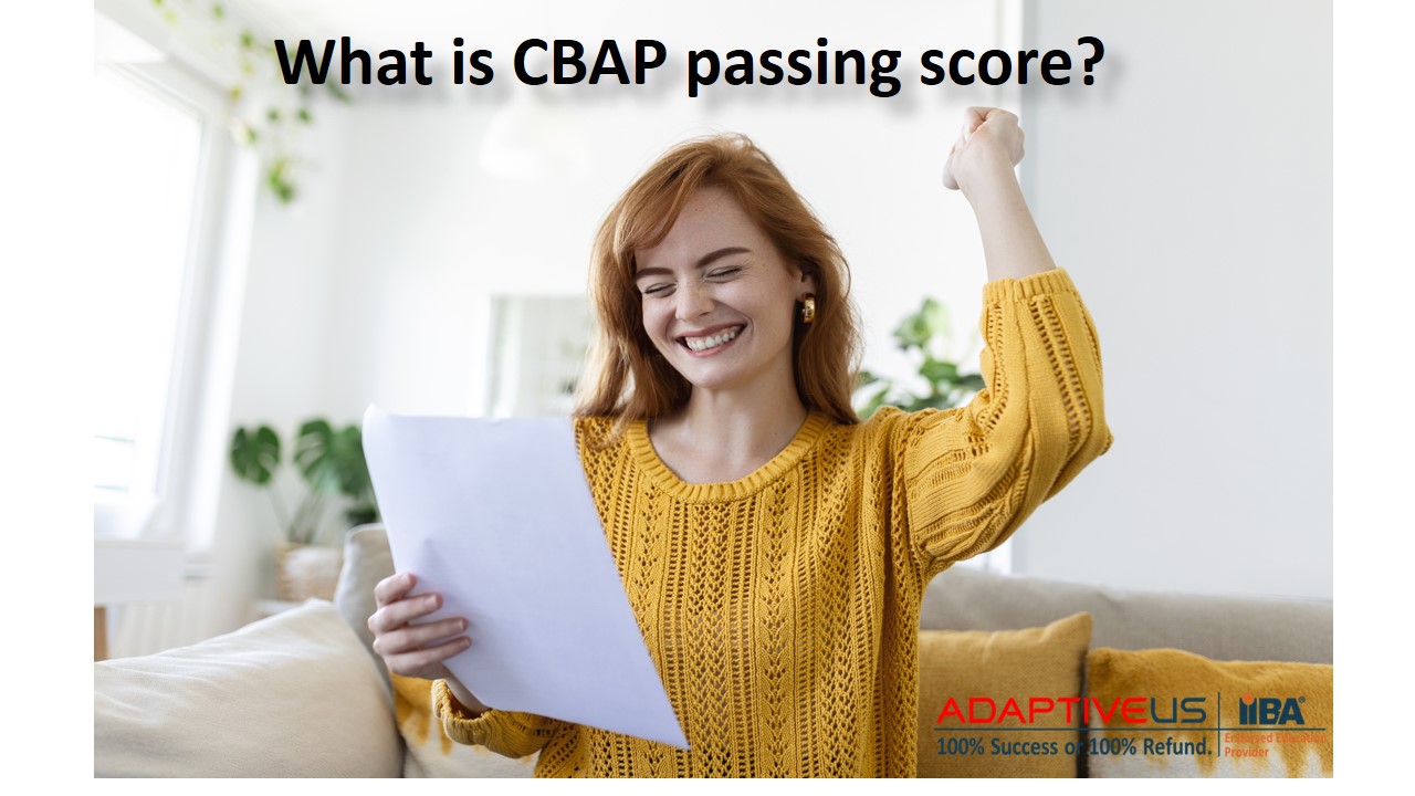 What is CBAP exam passing score in 2024